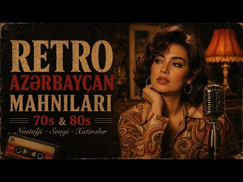 Retro Azərbaycan Mahnıları 2026 | Vol. 3