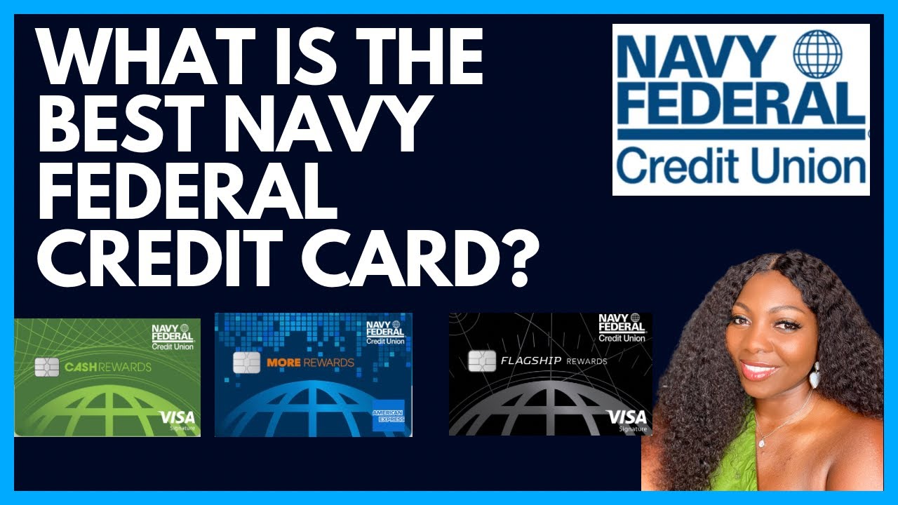 What Is The Best Navy Federal Credit Card YouTube what-is-the-best-navy-federal-credit-card-youtube