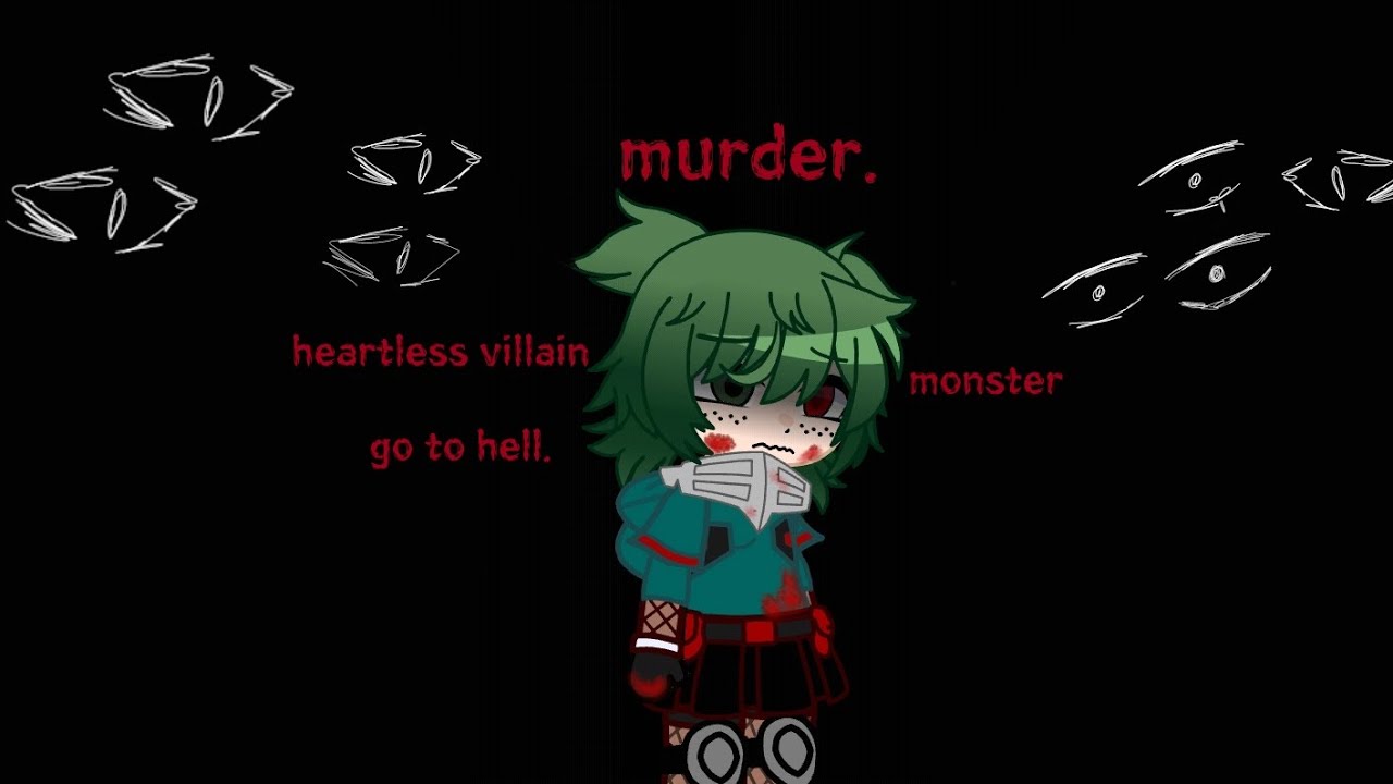 murder. - Villain!FEM.deku angst - YouTube