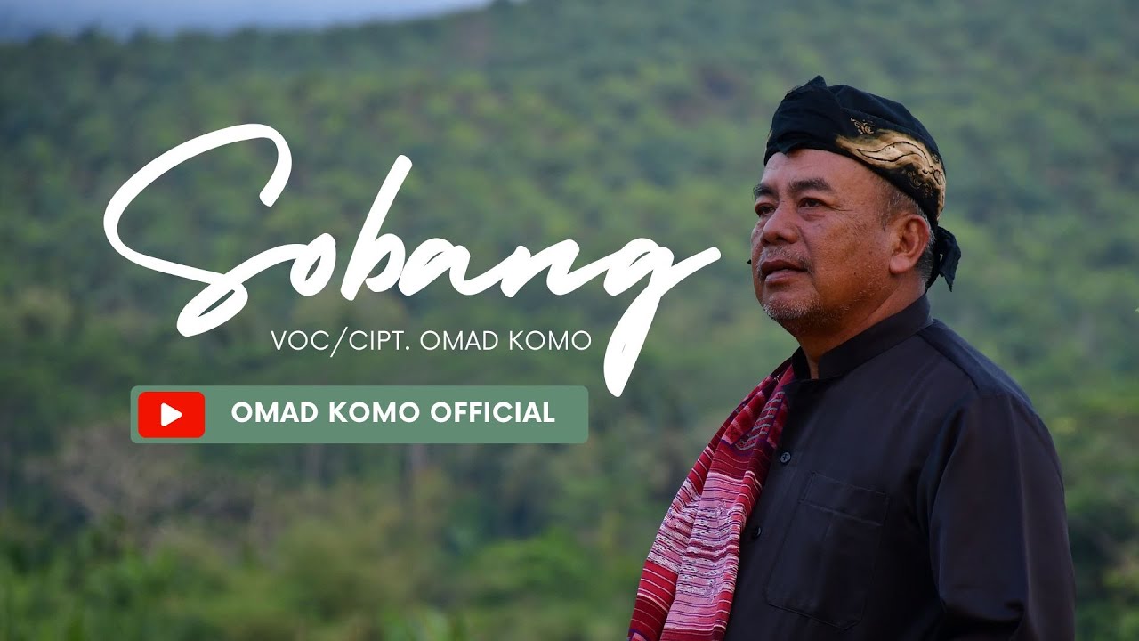 Sobang | Omad Komo | Pop Sunda - YouTube