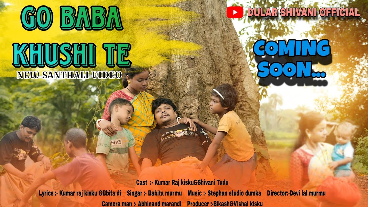 Go Baba Khushi te New Santhali Promo Video 2024 || Stephan tudu ...