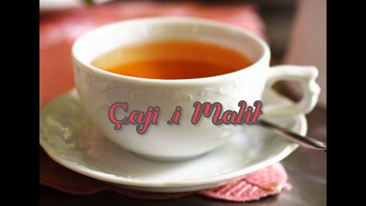 Çaj mali, pergatitja dhe perfitimet shendetesore - YouTube