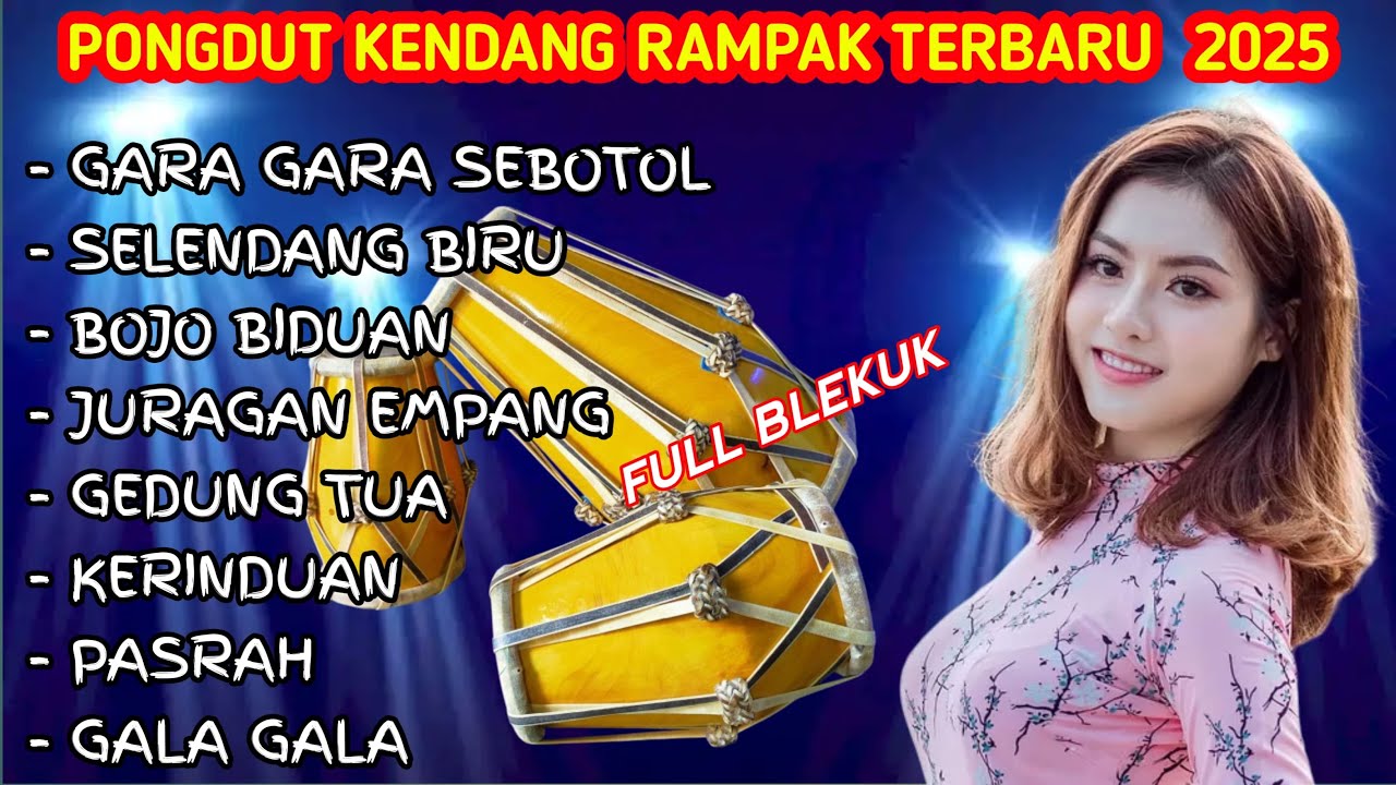 DANGDUT KOPLO TERBARU 2025 - DANGDUT KENDANG RAMPAK KOPLO | DANGDUT ...
