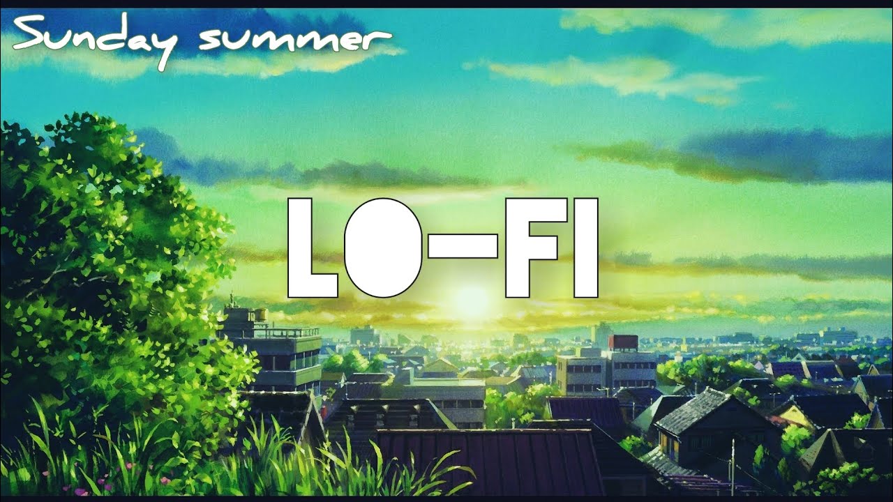 Sunday summer (Lo-Fi) - YouTube