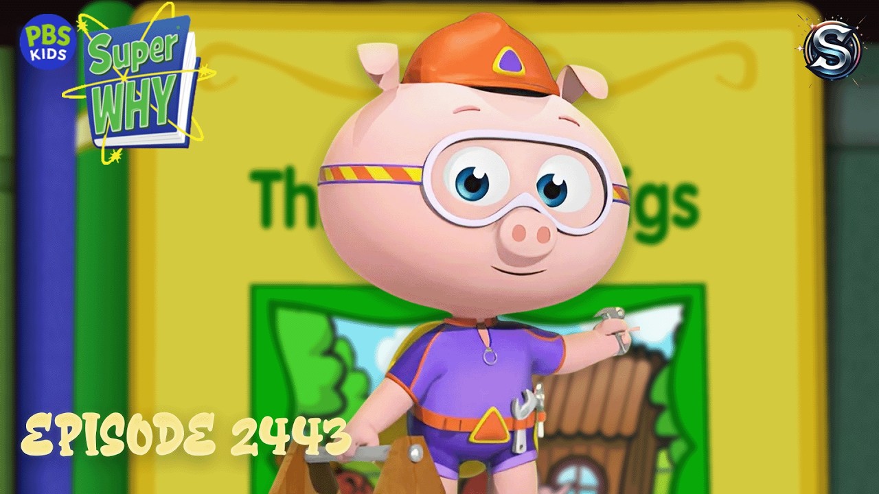 Super Why The Three Little Pig Episode 2443 - YouTube