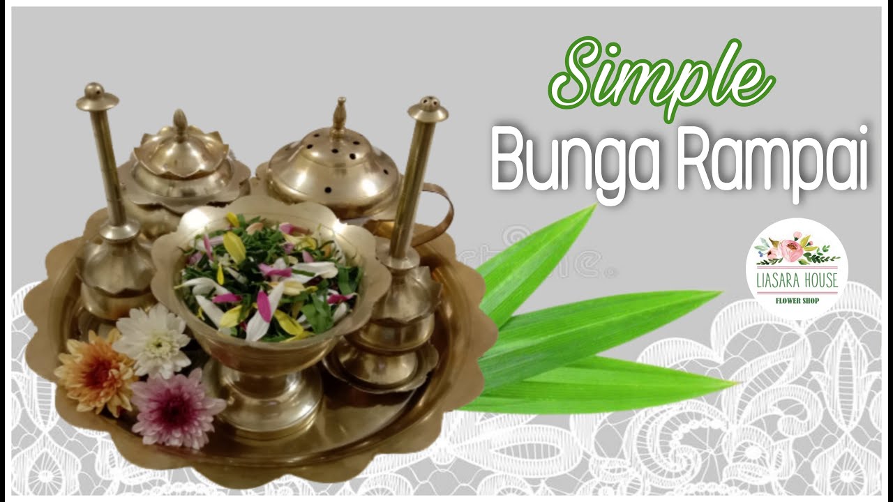 BUNGA RAMPAI || Aroma Seri Rumah Pengantin || Idea Jualan RM200 per kg ...