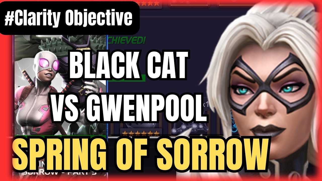 Mcoc Black Cat Vs Gwenpool | Spring of sorrow Week 3 | #Clarity ...