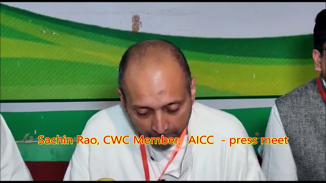 Mr Sachin Rao, CWC Member, AICC press meet at Congress Bhawan. - YouTube
