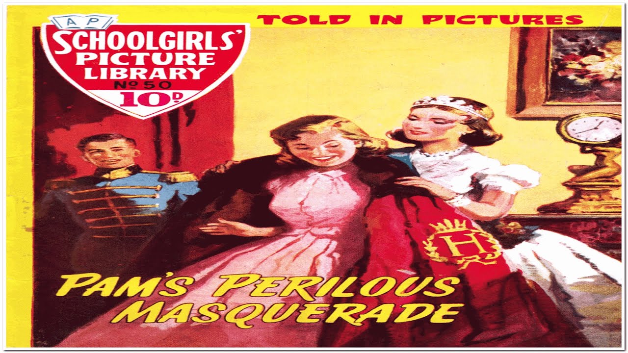 Schoolgirls' Picture Library 050 Pams Perlious Masquerade Comix Book ...
