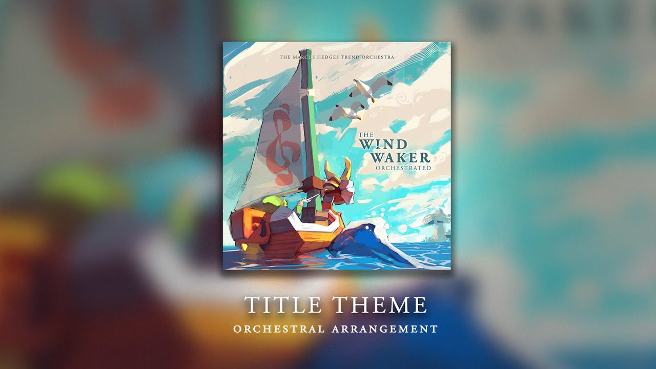 Title Theme - The Wind Waker Orchestrated - YouTube