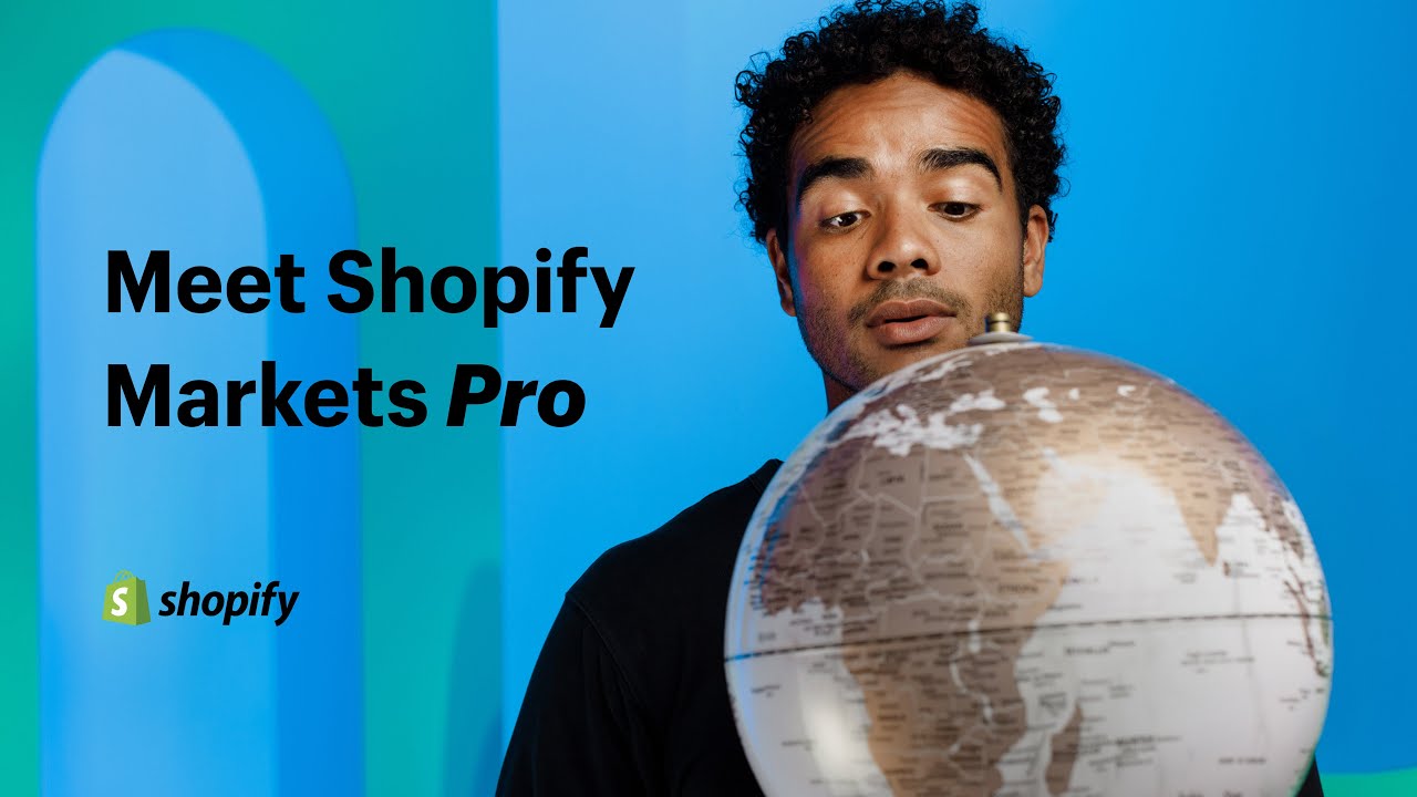Shopify Markets Pro Grow Worldwide Faster And With Less Complexity shopify-markets-pro-grow-worldwide-faster-and-with-less-complexity
