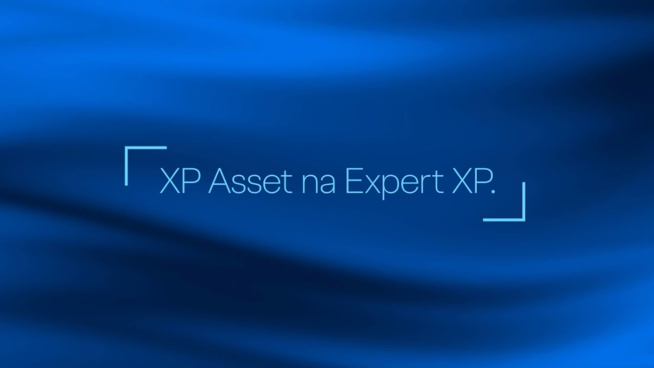 XP Asset na Expert XP 2024 - YouTube