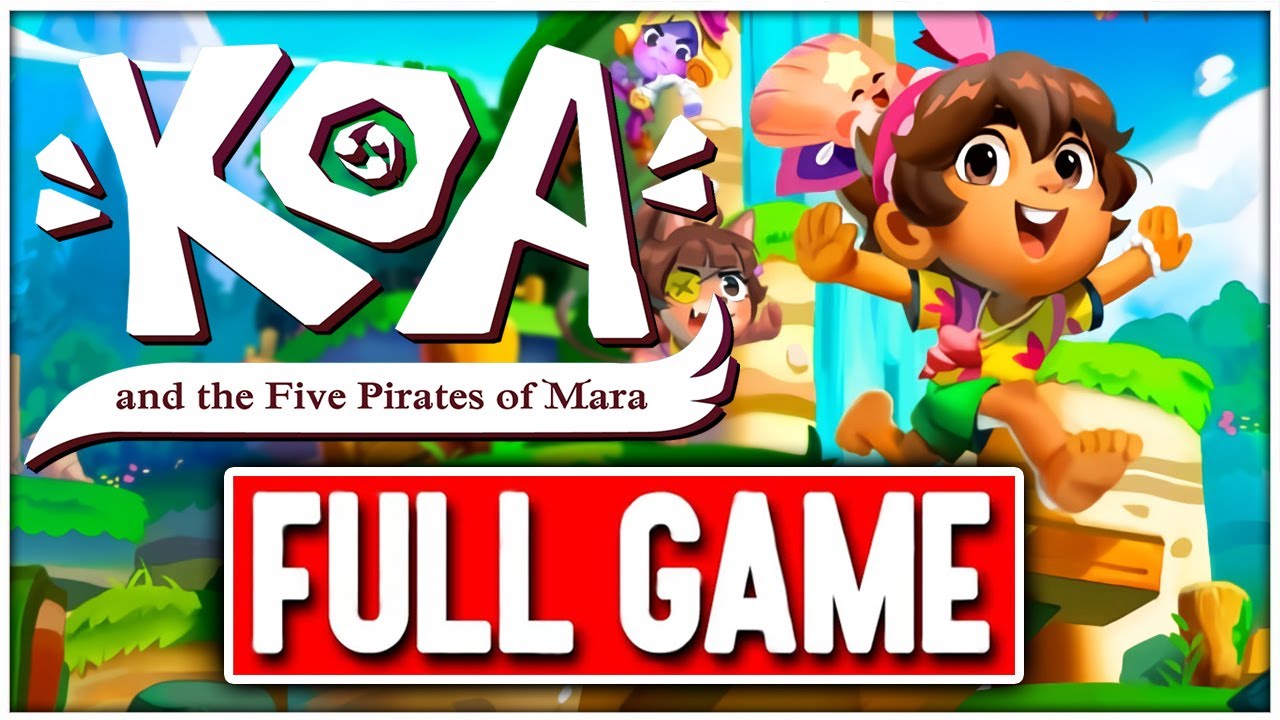 KOA AND THE FIVE PIRATES OF MARA Gameplay Walkthrough FULL GAME - No ...