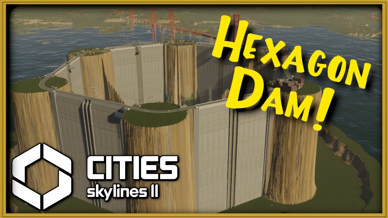 Can a Hexagonal Dam Power Hexagon City? Cities Skylines 2's Big ...