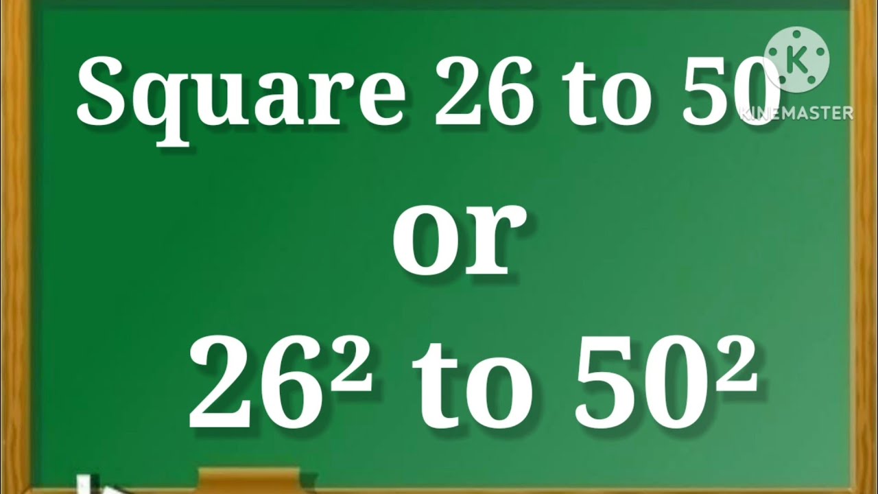 Square 26 to 50/26² to 50²/26 to 50 Square/Square of 26 to 50/# ...