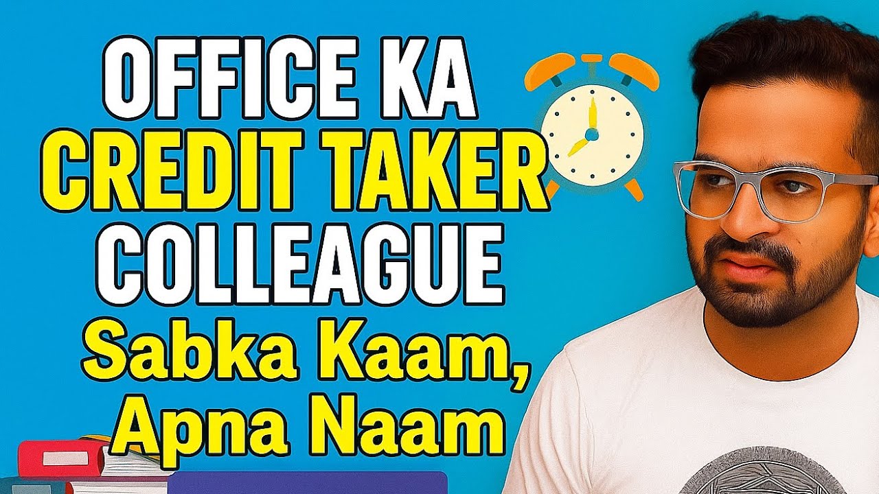 Office Ka Credit-Taker Colleague 😤 | Office Life Comedy 😂 - YouTube