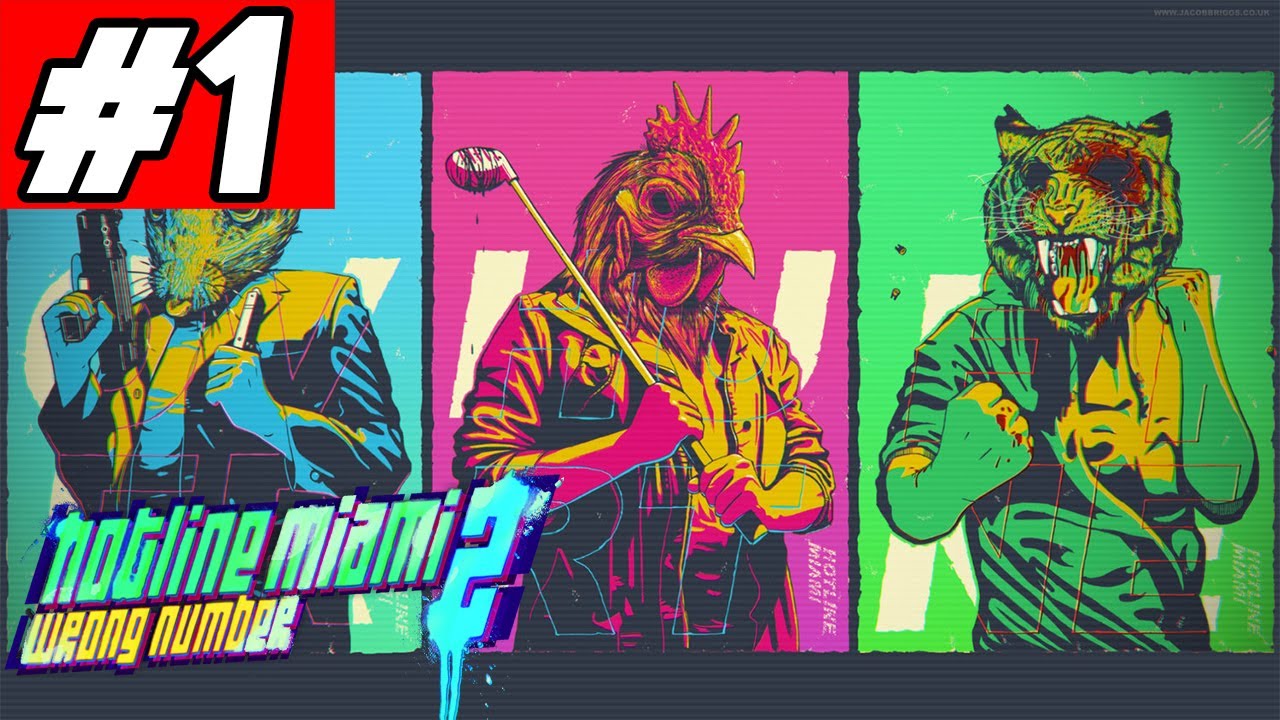 HOTLINE MIAMI 2 GAMEPLAY WALKTHROUGH PART 1 - DOWN UNDER | NO ...