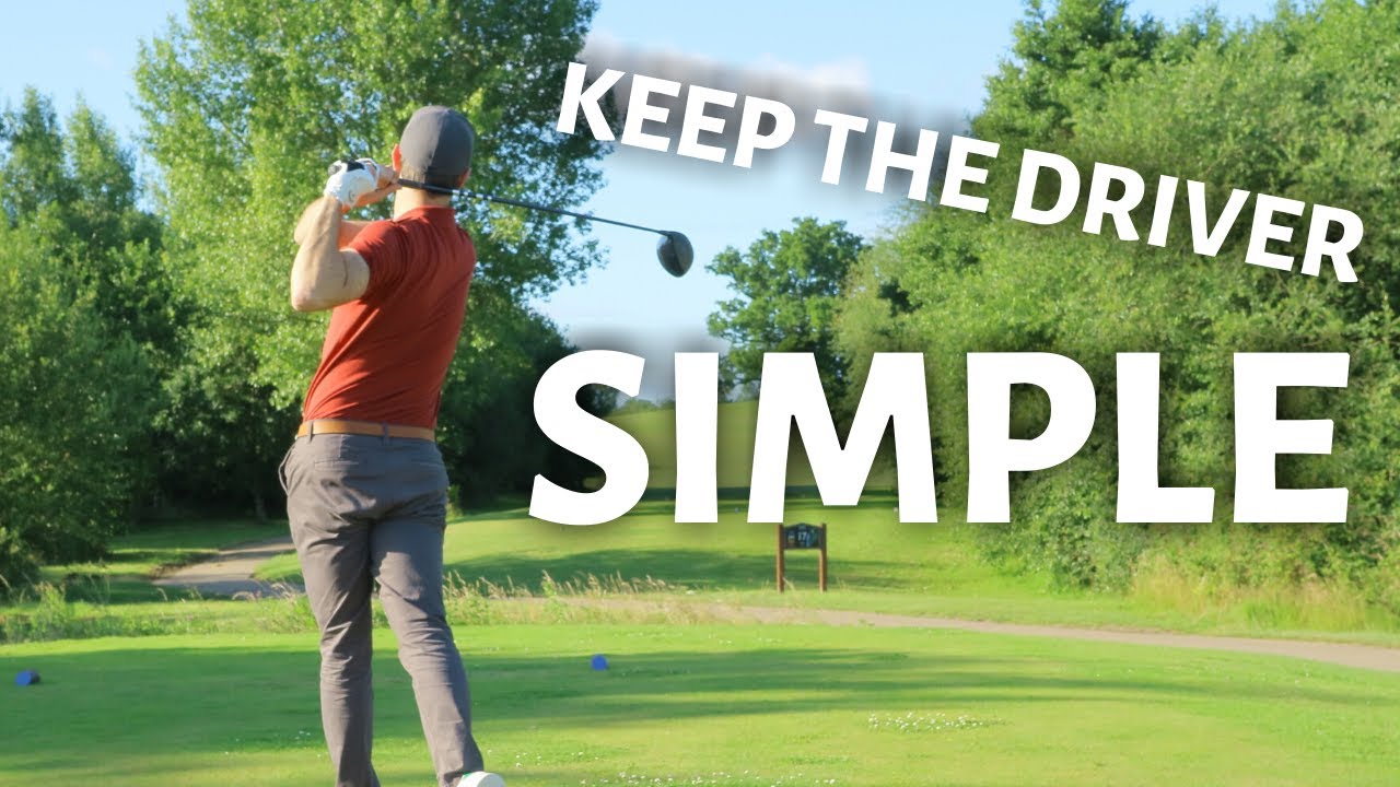 A SIMPLE STEP BY STEP GUIDE OF HOW TO HIT THE DRIVER - YouTube