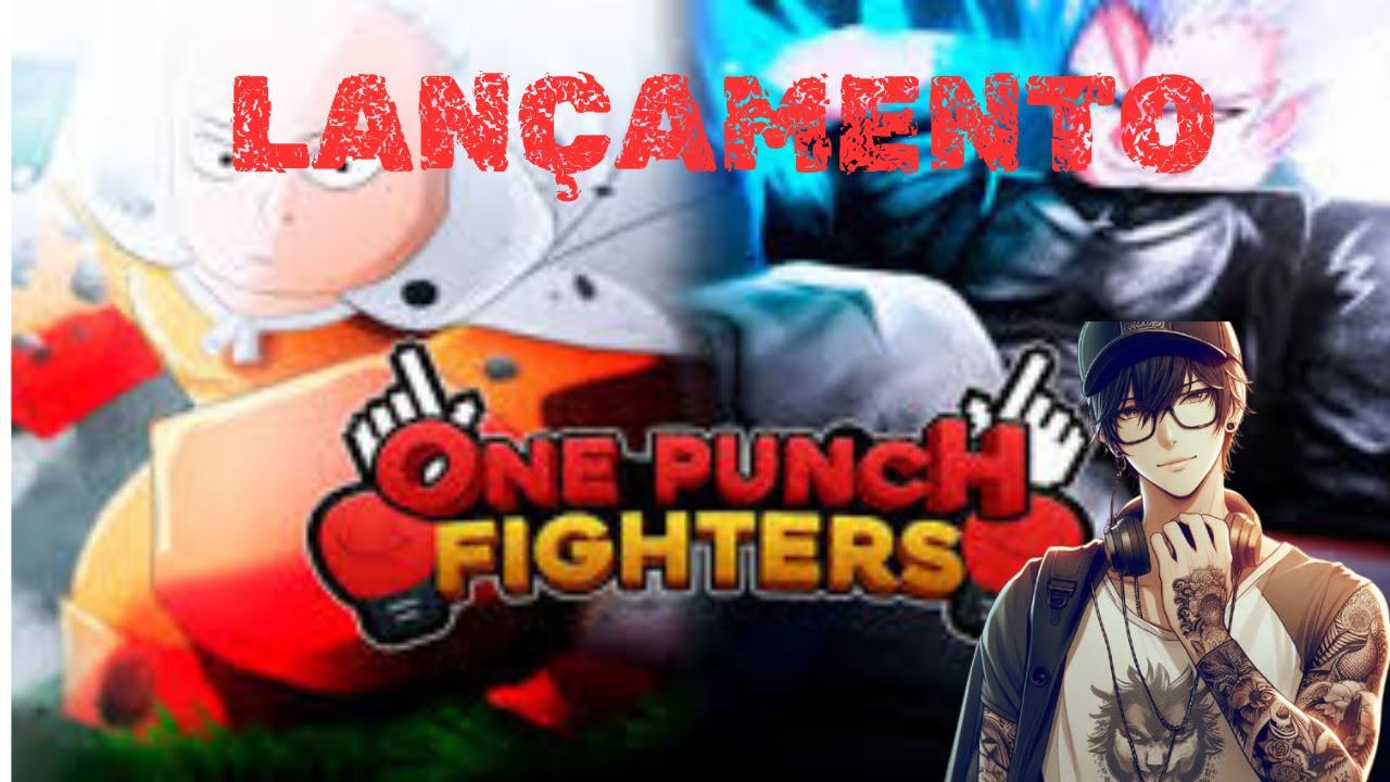 Lançamento DE one punch fighters HYPEEEE!!!!!!! - YouTube