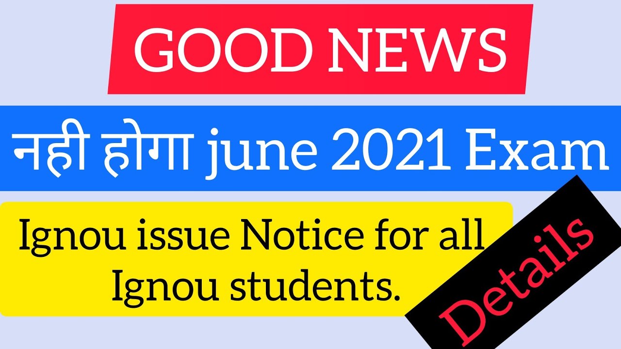 IGNOU Exam Date Postponed Upto December 2021 Full Details June 2021 ignou-exam-date-postponed-upto-december-2021-full-details-june-2021