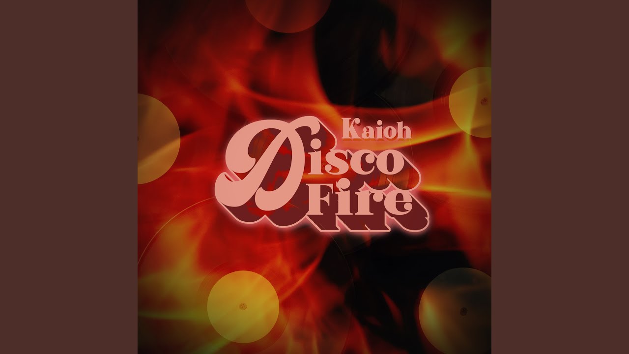 Disco Fire - YouTube