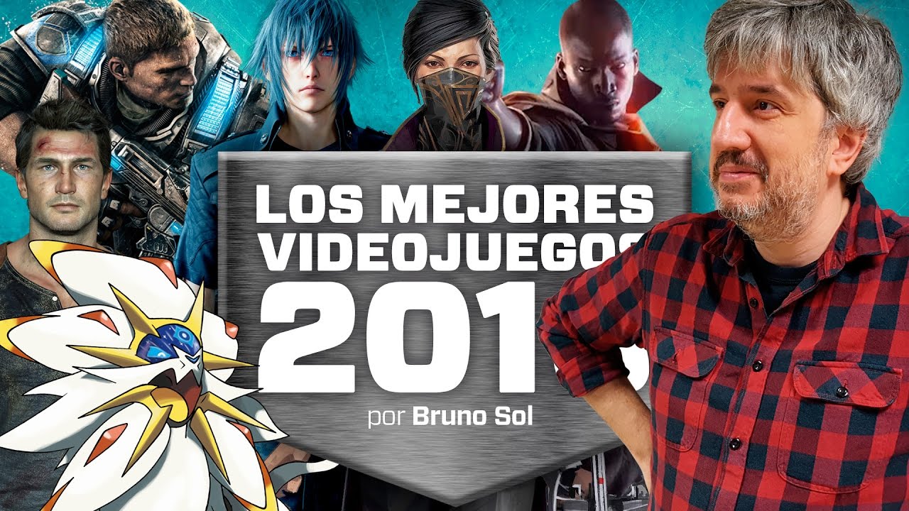 Bruno Sol - Los mejores juegos de 2016 y los más esperados de 2017 ...