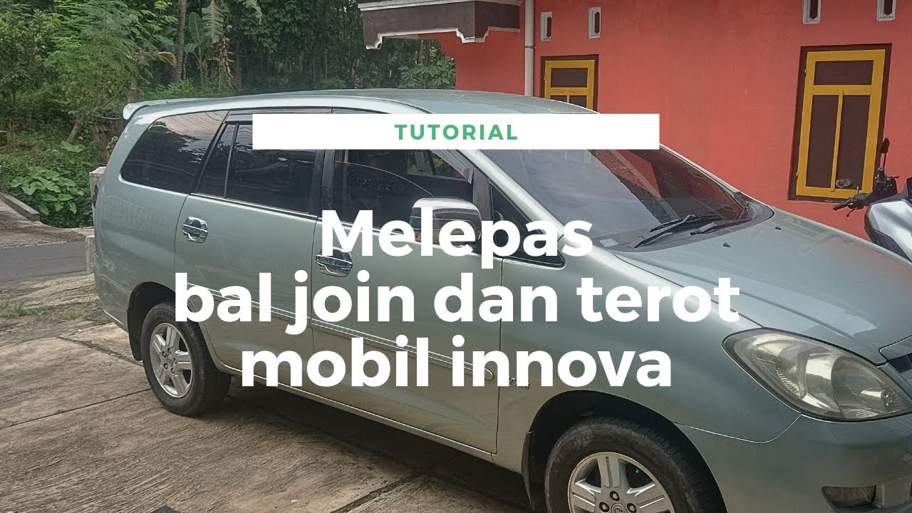 TUTORIAL Melepas balljoin mobil innova dan terot #tutorial # ...