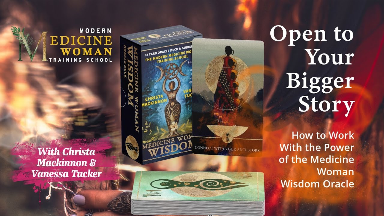 How to Unleash the power of the Medicine Woman Wisdom Oracle: Open to ...