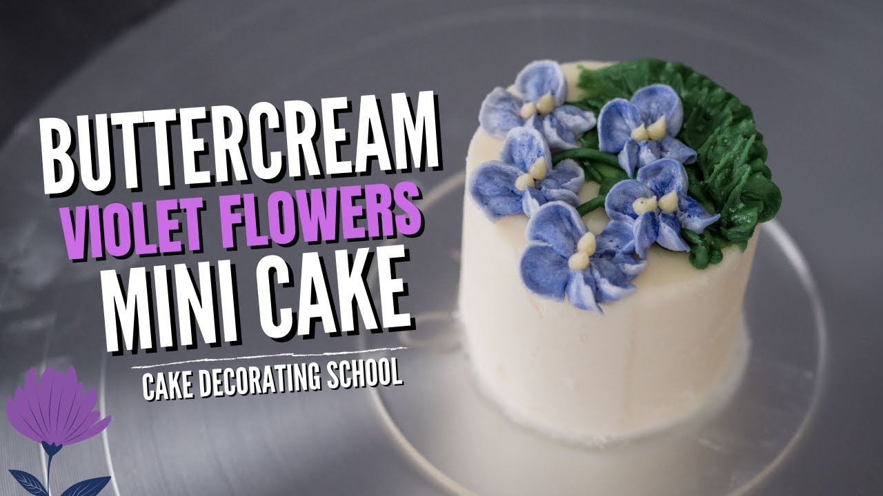Buttercream Violet flowers Mini Cake [ Cake Decorating For Beginners ...