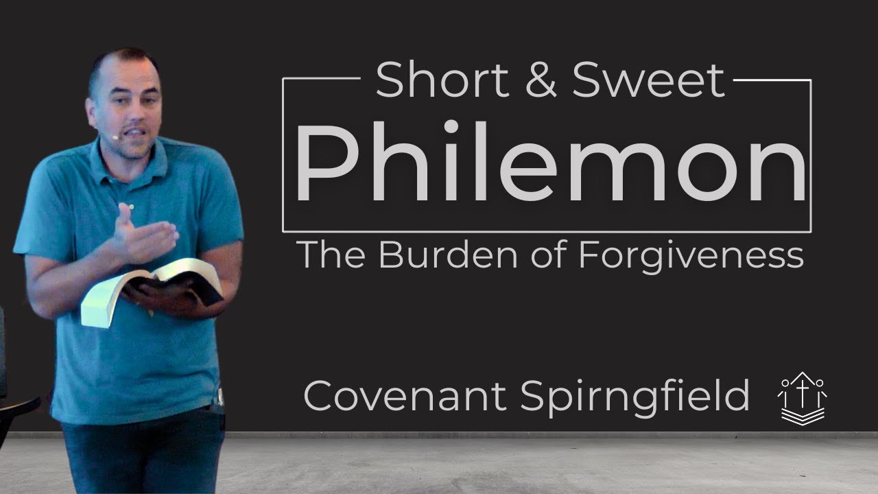 Philemon- The Burden of Forgiveness- Daniel Arachikavitz - YouTube
