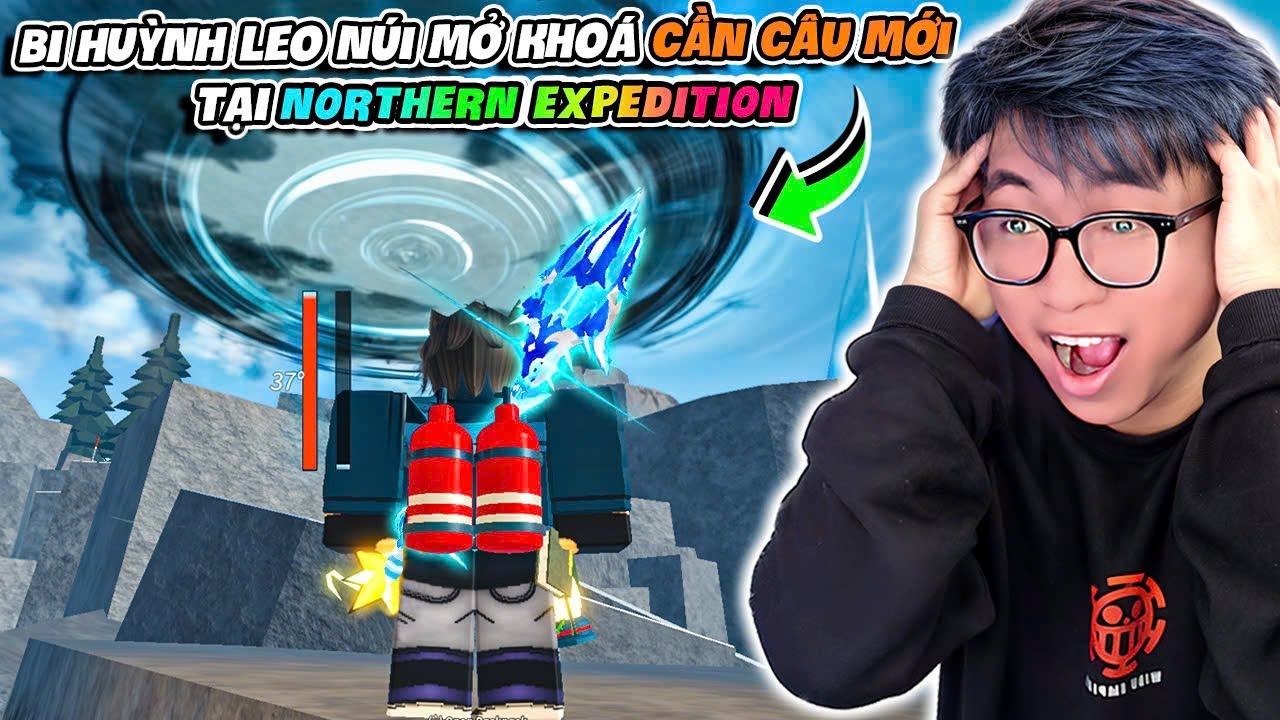 BI HUỲNH KHÁM PHÁ ĐỈNH NÚI PHÍA BẮC MỚI MUA TẤT CẢ SKIN VÀ THUYỀN TRONG ...