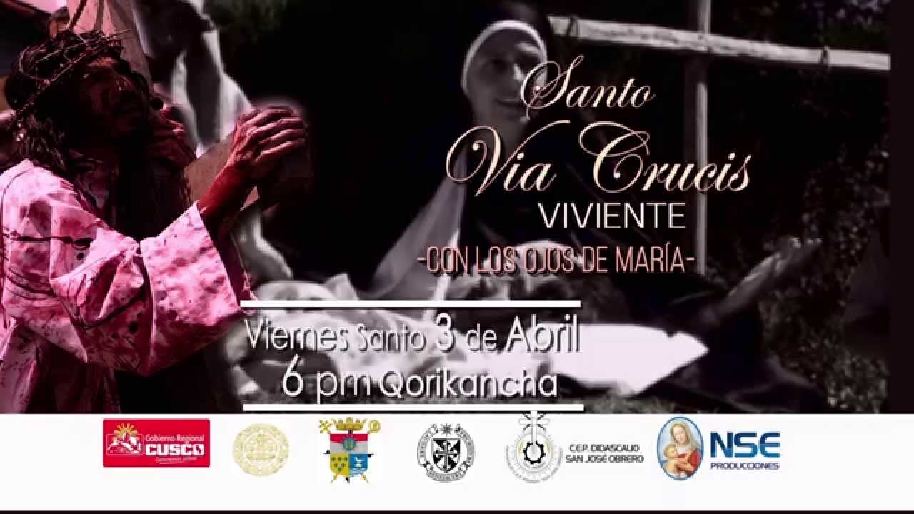 SPOT - VIACRUSIS VIVIENTE - CON LOS OJOS DE MARIA - NSE - YouTube