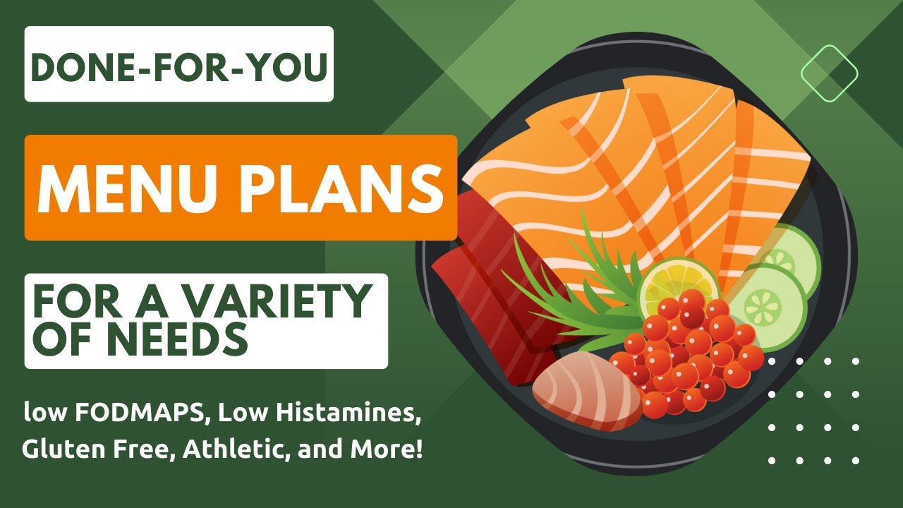 Menu Plans For Low FODMAPs, Gluten Free, Dairy Free, Athletics, and ...