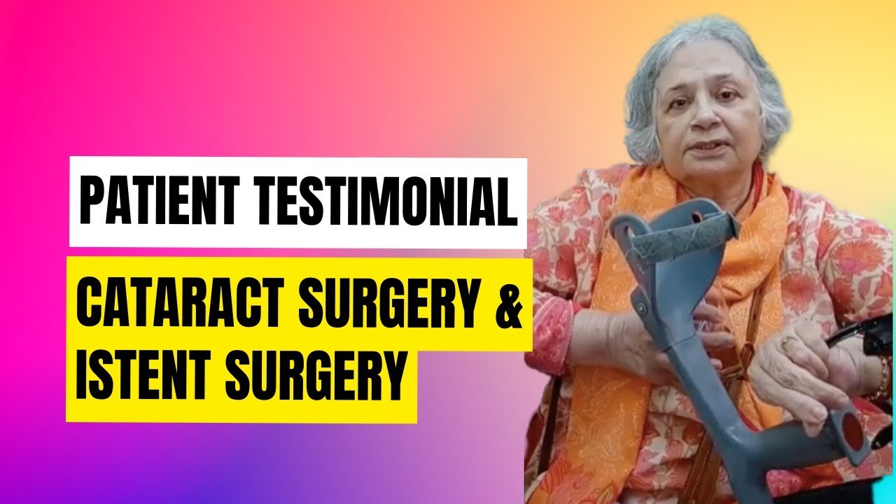 Underwent Cataract Surgery and iStent Inject Surgery for Glaucoma By Dr. Sahebaan Sethi - YouTube