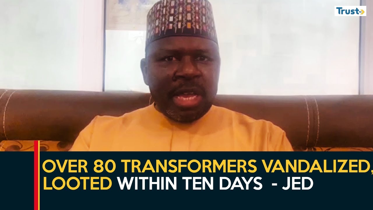 Power Outage: Over 80 Transformers Vandalized, Looted Within Ten Days ...