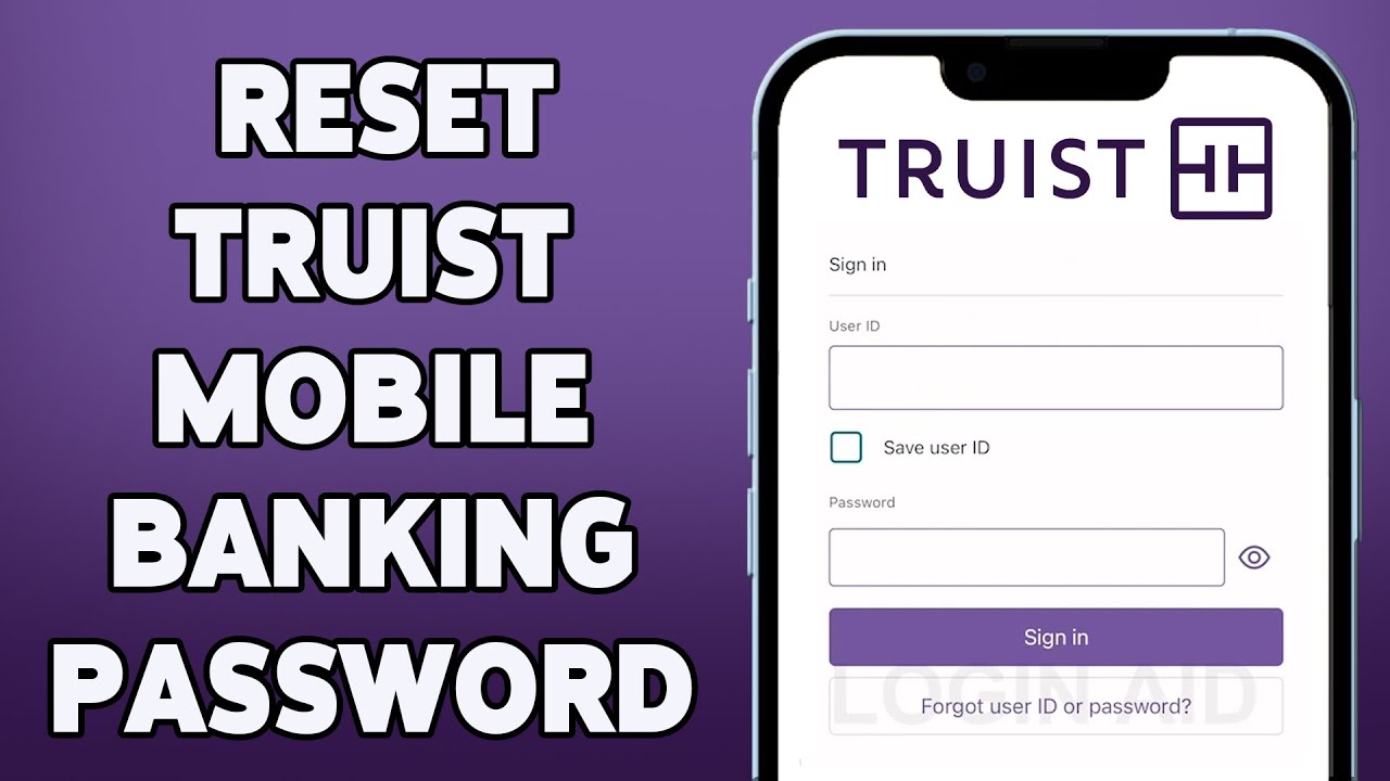 How To Reset Truist Mobile Banking Password | Recover Truist Bank ...