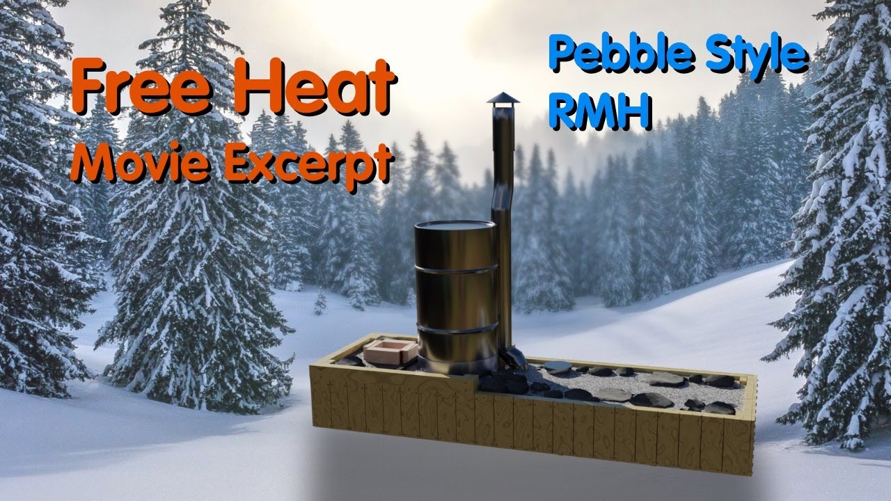 Free Heat movie excerpt - pebble style rocket mass heater in the ...