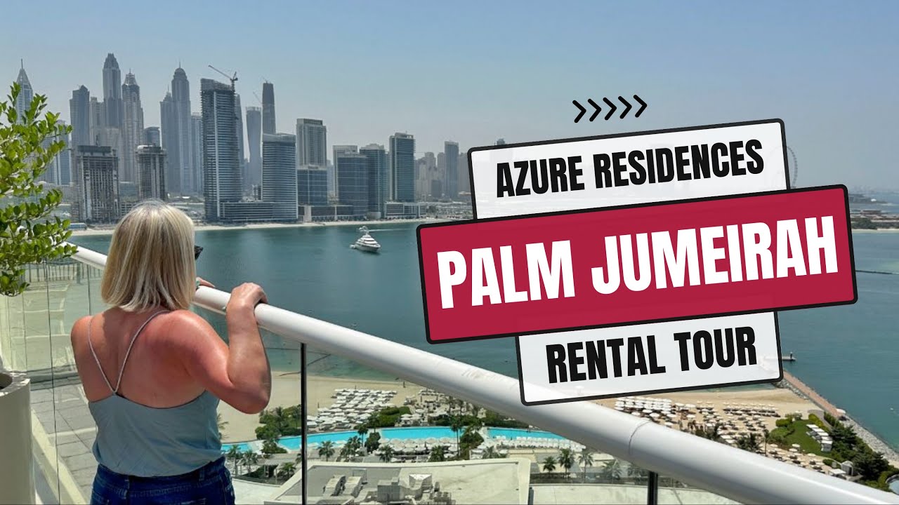 Azure Residences Palm Jumeirah Rental Tour Part 2 | Dubai Real Estate - YouTube
