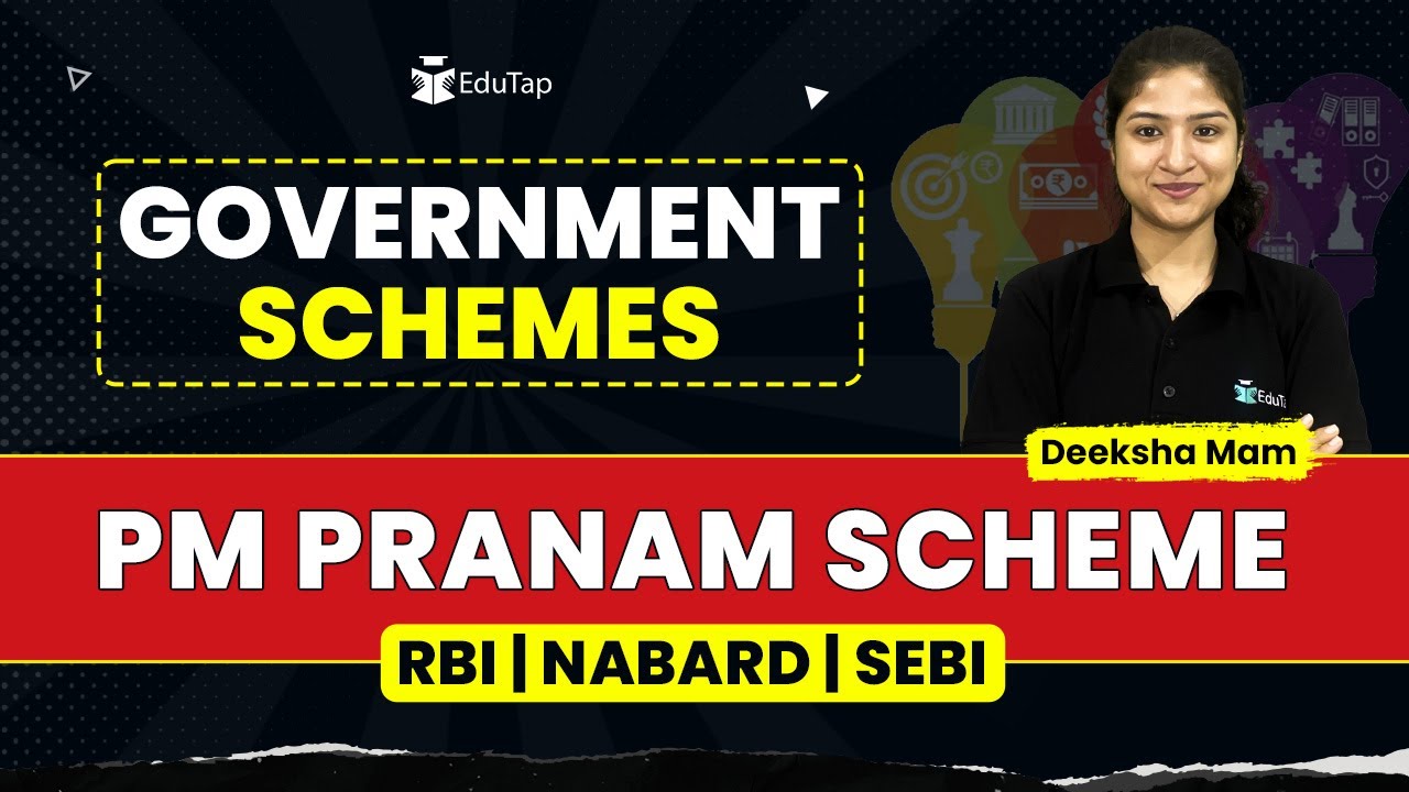 PM PRANAM Scheme | Important Government Schemes Notes & PDF | RBI ...