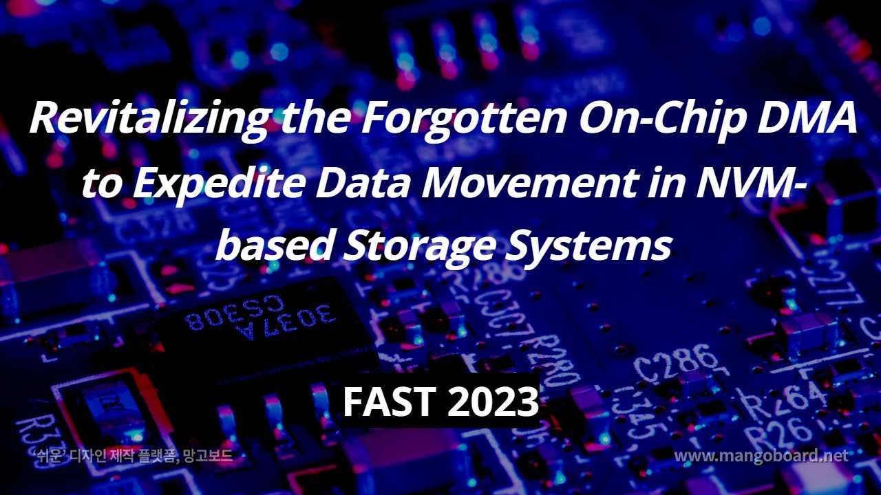 [최신 연구 동향] Revitalizing the Forgotten On-Chip DMA to Expedite Data ...