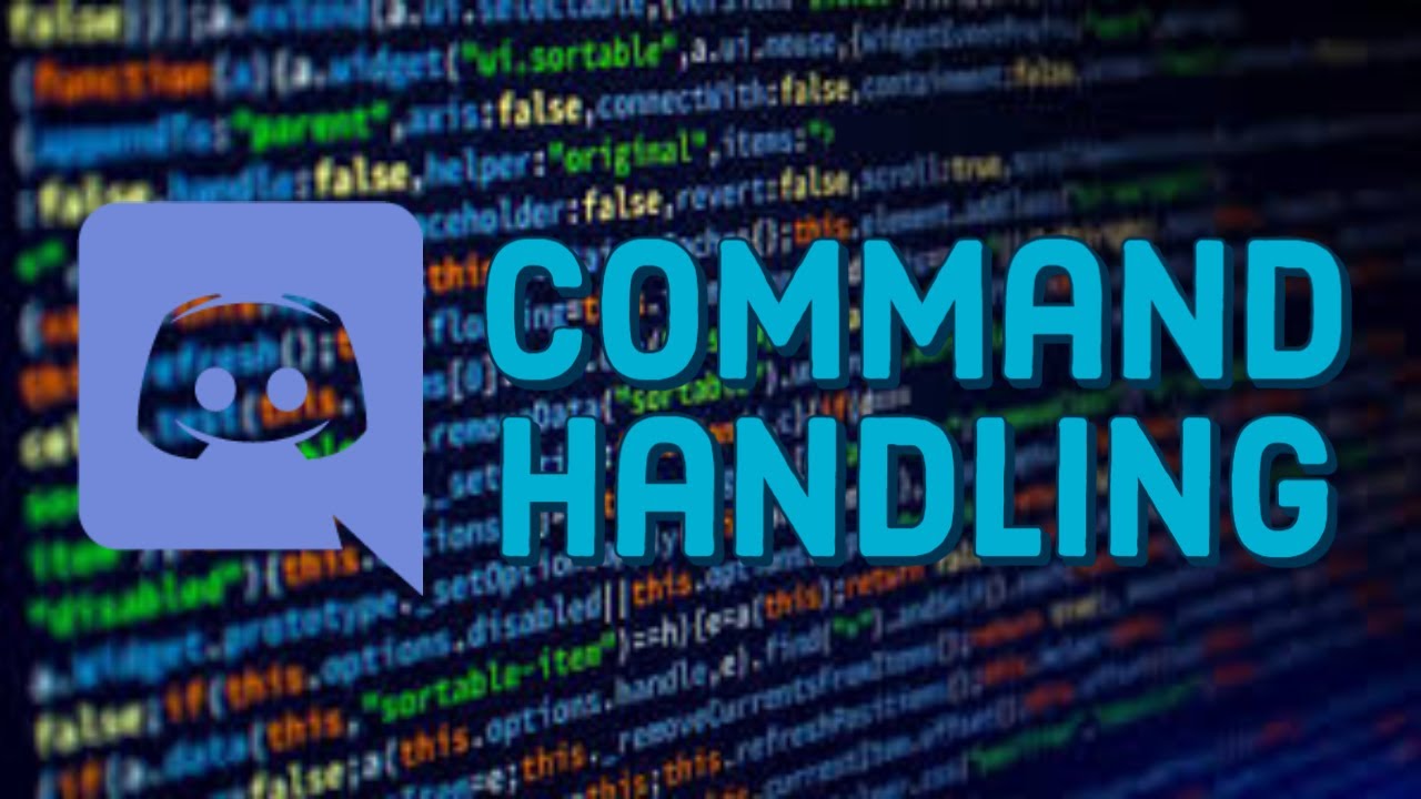 How To Code A Discord Js Bot Video 18 Command Handling Youtube