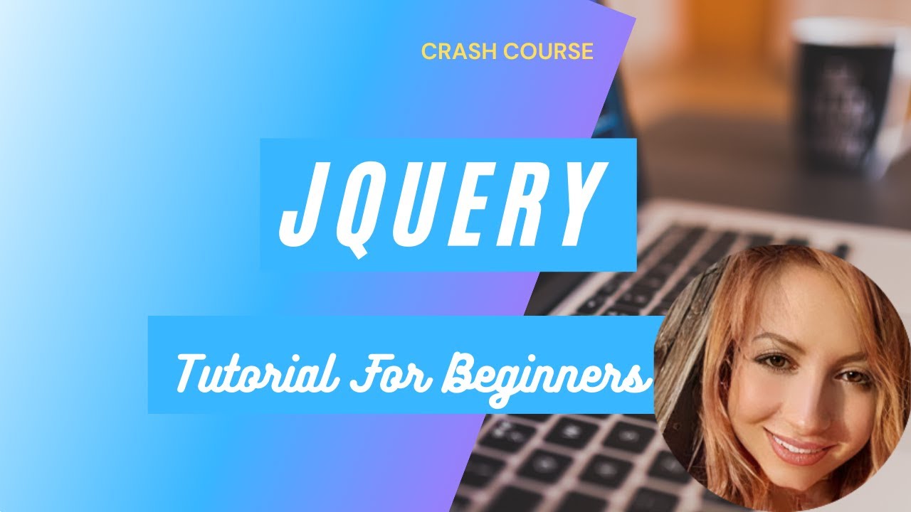 Jquery Tutorial For Beginners Part 2 Selectors Youtube