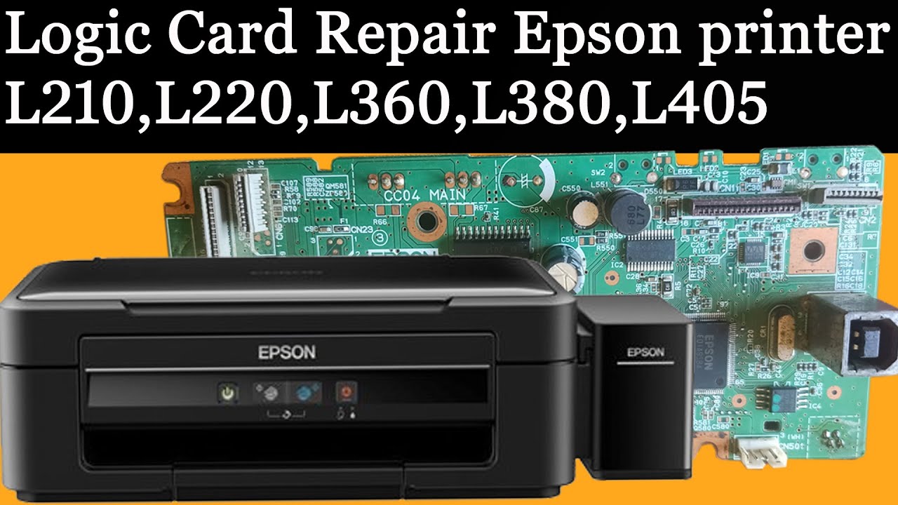 Epson Printer Logic Card Repair No Power Blank Page Epson L210 L220 L360 L380 YouTube Epson Printer Logic Card Repair No Power Blank Page Epson L210 L220 L360 L380 YouTube