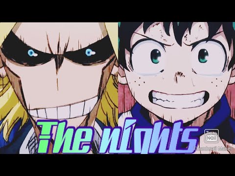 [ MHA AMV ] [ Midoriya & All might ] The nights - YouTube