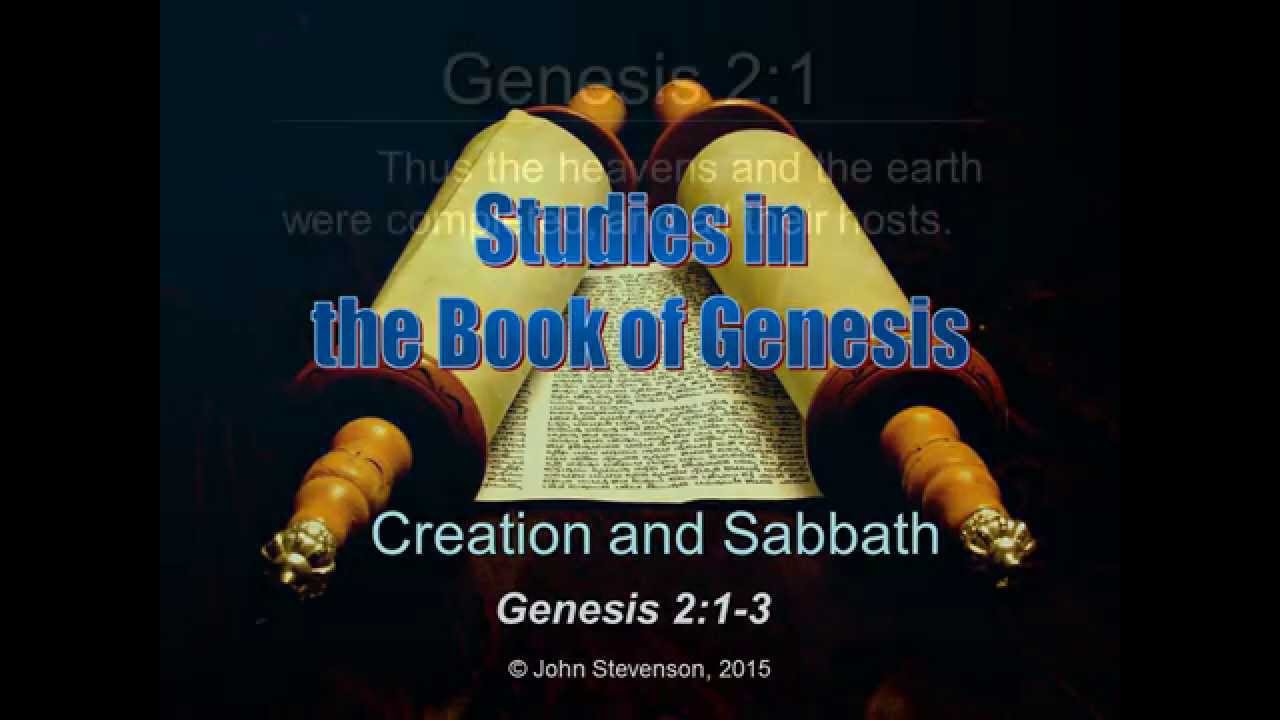 Genesis 2:1. Creation and Sabbath - YouTube