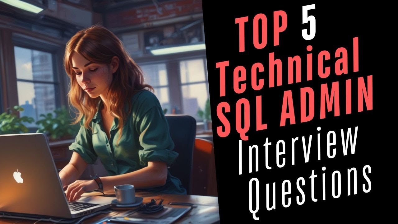TOP 1000 DBA Admin Level SQL Database Interview Questions - YouTube