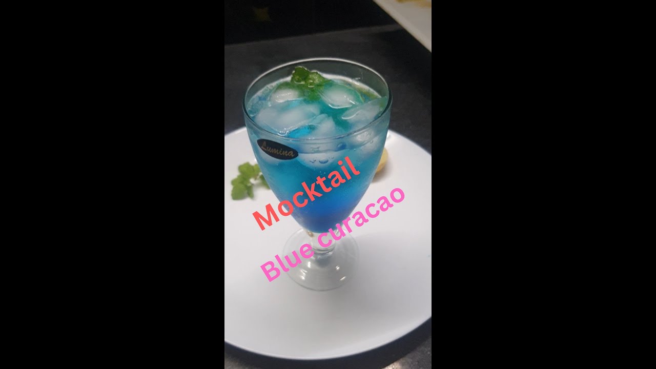#Mocktail # blue Curacao # drink - YouTube