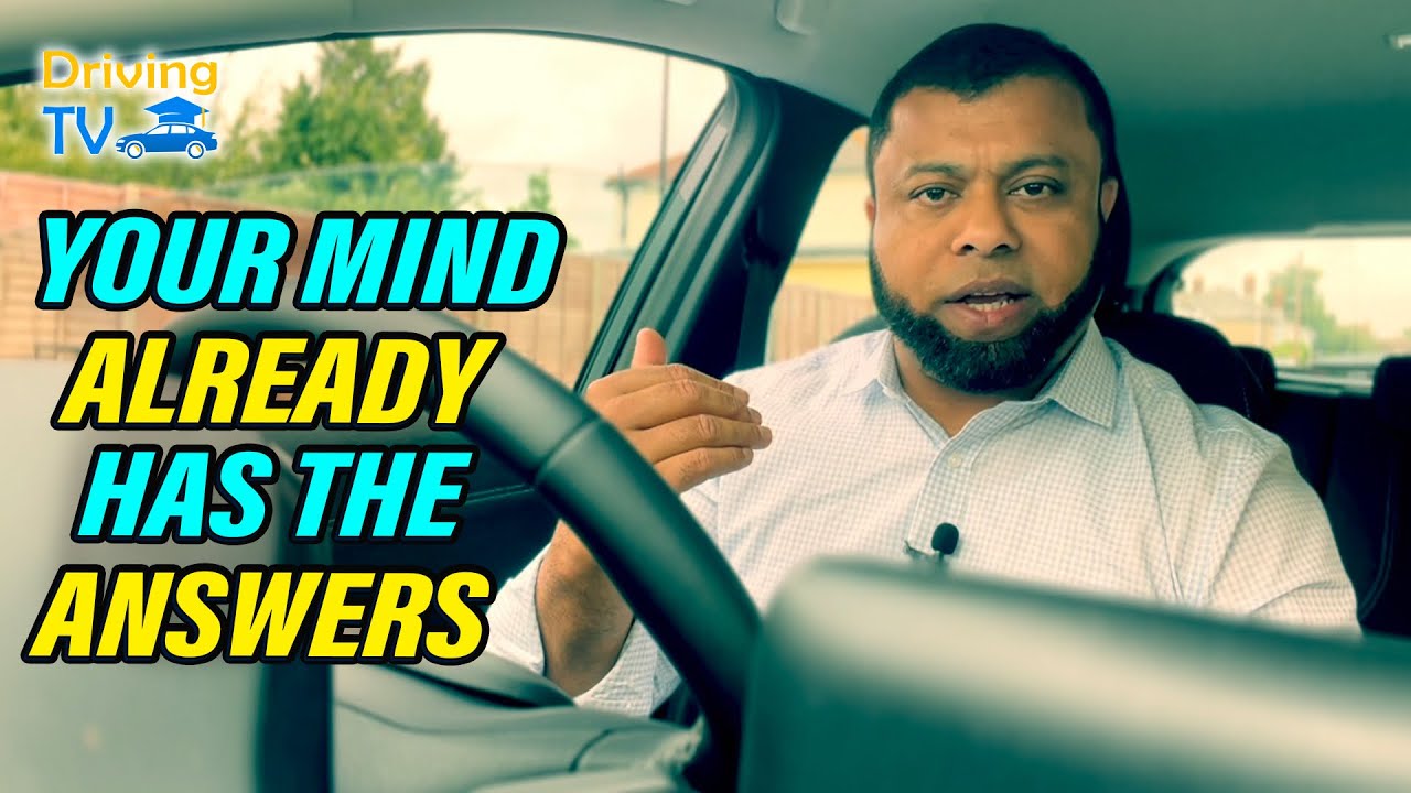 QUESTION YOUR MIND AND YOU’LL KNOW YOU HAVE ANSWERS | Learn To Drive ...
