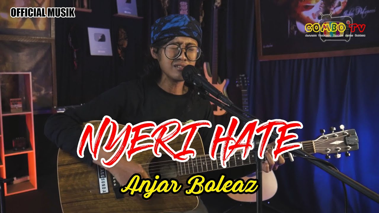 Anjar Boleaz - Nyeri Hate (Official Musik) - YouTube