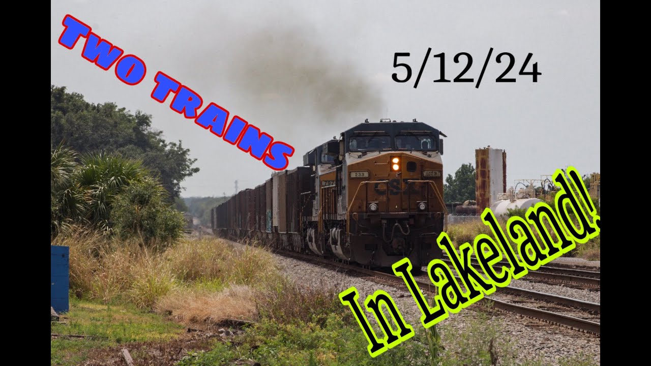 Two CSX trains at South Lakeland - 5/12/24 - YouTube